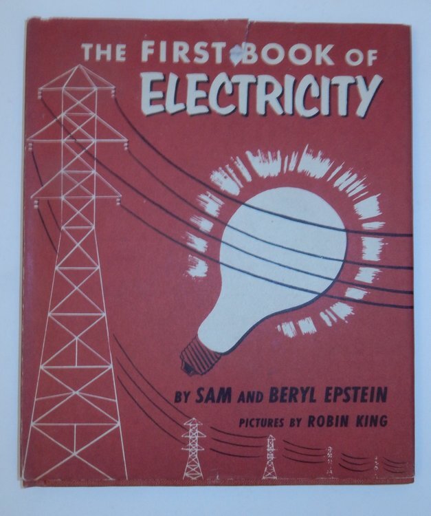 The FIRST BOOK of ELECTRICITY | Sam Epstein, Beryl Epstein | Later printing